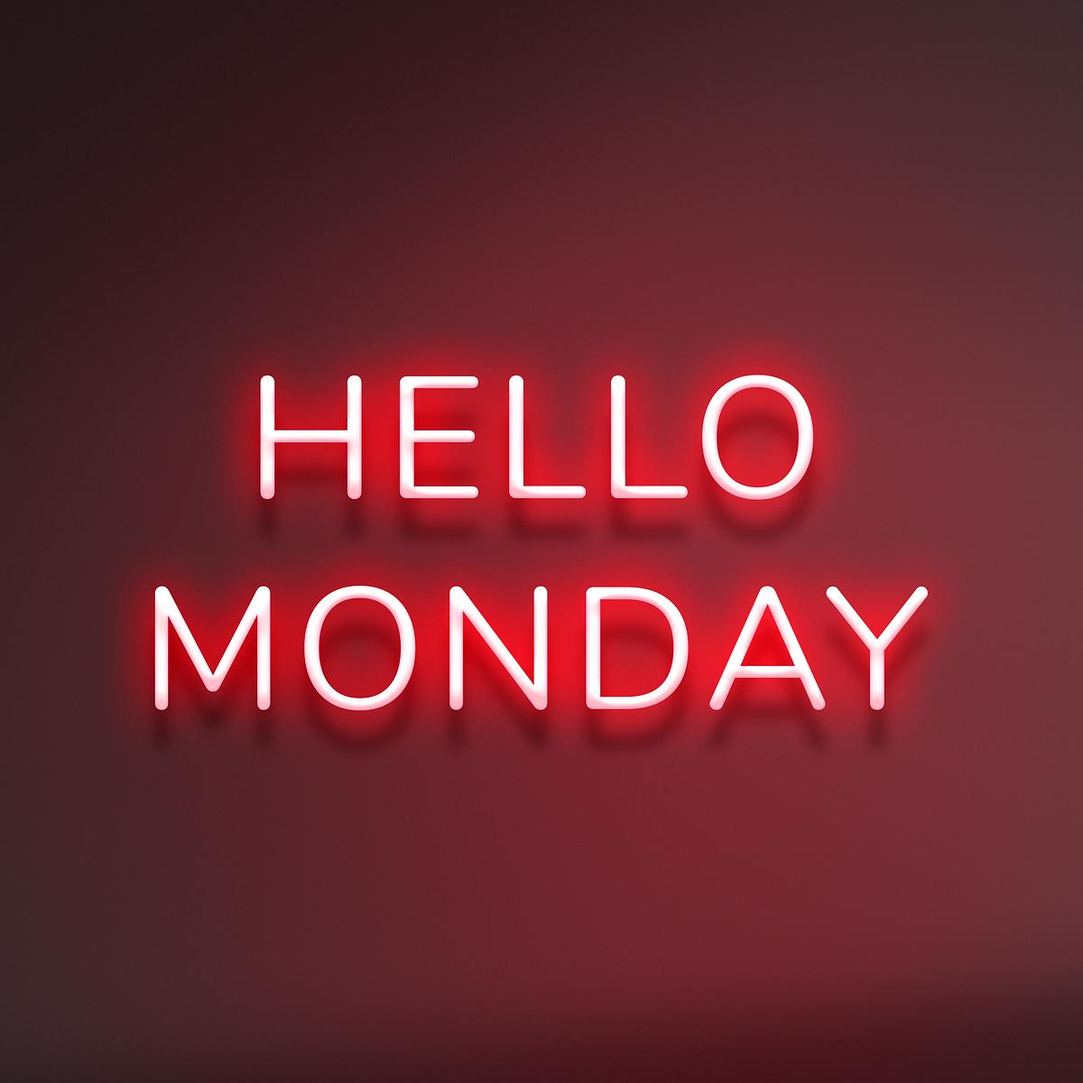 Glowing Hello Monday Neon Text Free Photo Rawpixel glowing-hello-monday-neon-text-free-photo-rawpixel