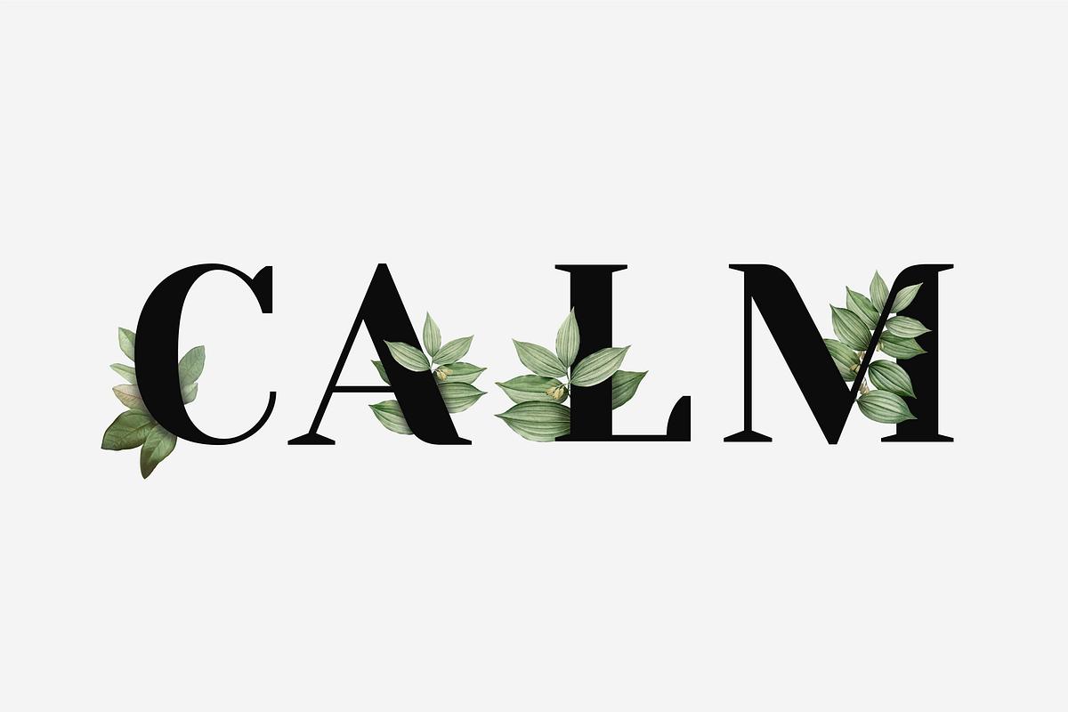 Botanical CALM Word Black Typography Free Photo Rawpixel botanical-calm-word-black-typography-free-photo-rawpixel