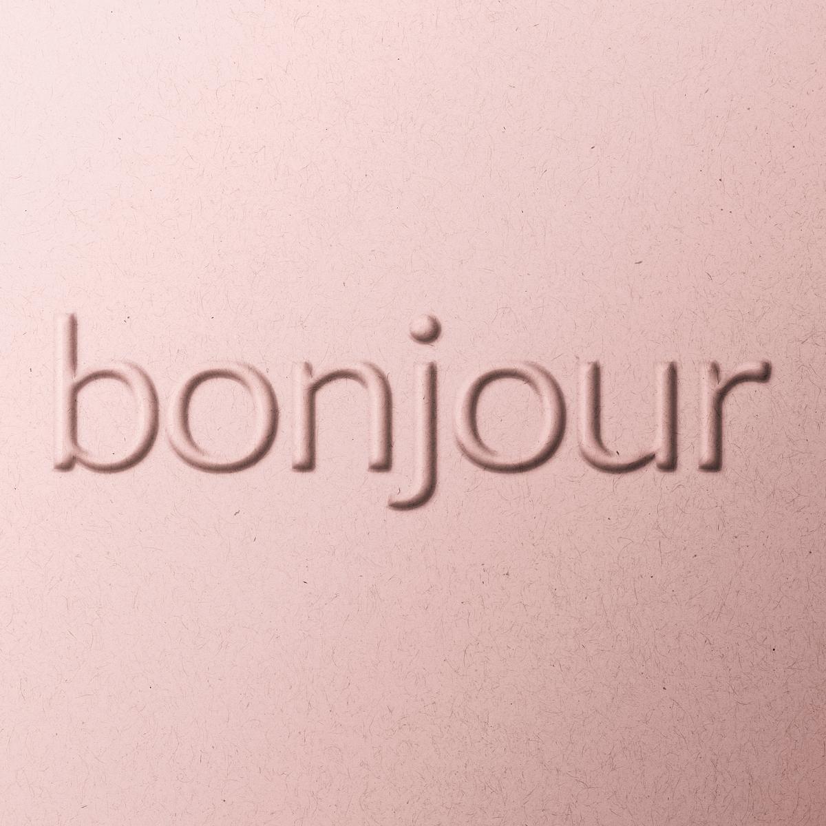 Bonjour French greeting emboss typography | Free Photo - rawpixel Bonjour French greeting emboss typography | Free Photo - rawpixel